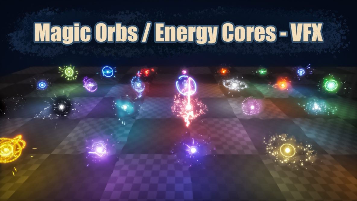 Magic Orbs / Energy Cores – VFX 5.5 - Unreal
