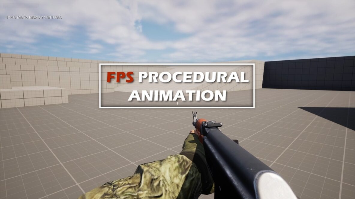 FPS Procedural Animation 5.4 VIP - Unreal