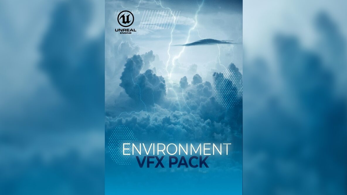 Environment VFX Pack – High Quality 5.0 - Unreal